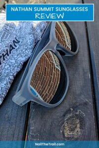 Nathan Summit Polarized Running Sunglasses Short Review | Nail the Trail